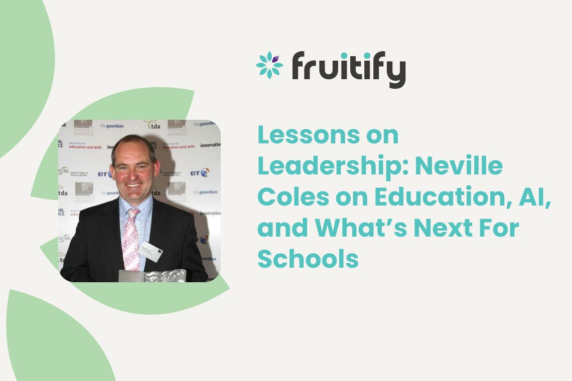 Lessons From Leadership: Neville Coles on Education, AI, and What's ...